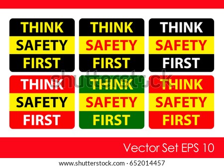 THINK SAFETY FIRST Word Icon Sign Stock Vector (Royalty Free) 652014457 ...