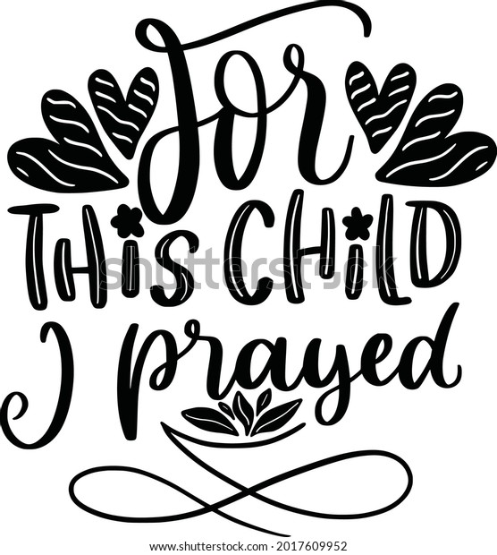 This Child Pray Religious Lettering Quotes Stock Vector (Royalty Free ...