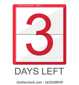 Three Days Left Red Board Vector Stock Vector (Royalty Free) 1633108939 ...