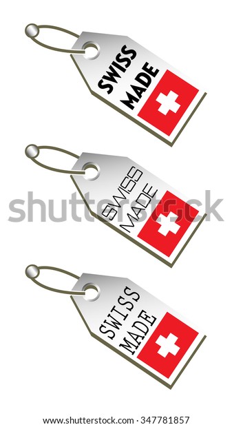 Three Isolated Tags Text Swiss Made Stock Vector (Royalty Free ...