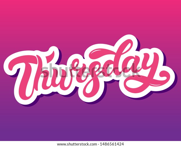 Thursday Day Week Hand Drawn Lettering Stock Vector (Royalty Free ...