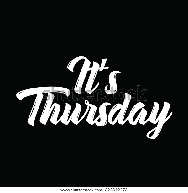 Thursday Text Design Vector Calligraphy Typography Stock Vector