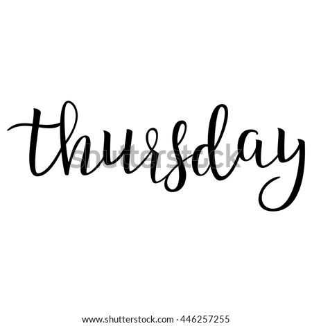 Thursday Typographic Design Black Hand Lettering Vector de stock (libre ...