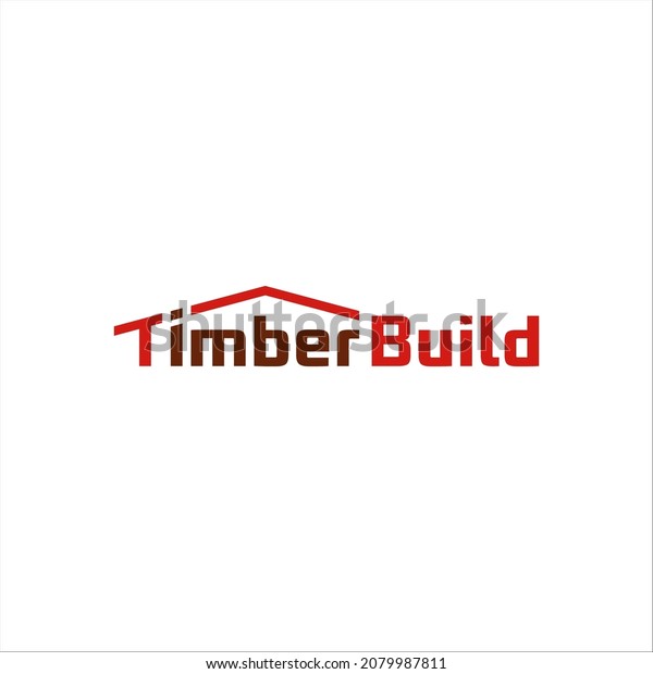 Timber Build Logo Design Building Real Stock Vector (Royalty Free ...