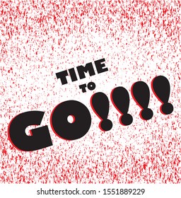 Time Go Motivational Qoutes Vector Design Stock Vector (Royalty Free ...