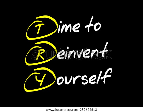 Time Reinvent Yourself Try Business Concept Stock Vector (Royalty Free ...