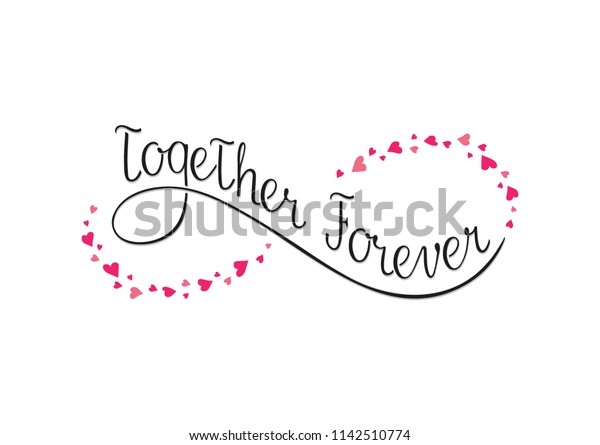 Together Forever Sign Infinity Formed By Stock Vector (Royalty Free ...