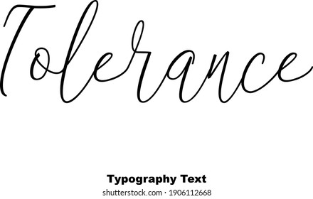 Tolerance Handwritten Font Typography Text Positive: เวกเตอร์สต็อก ...