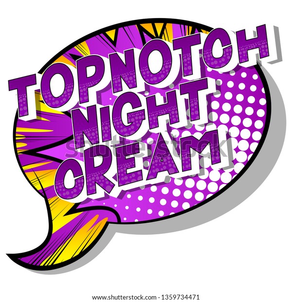 Topnotch Night Cream Vector Illustrated Comic Stock Vector (Royalty ...