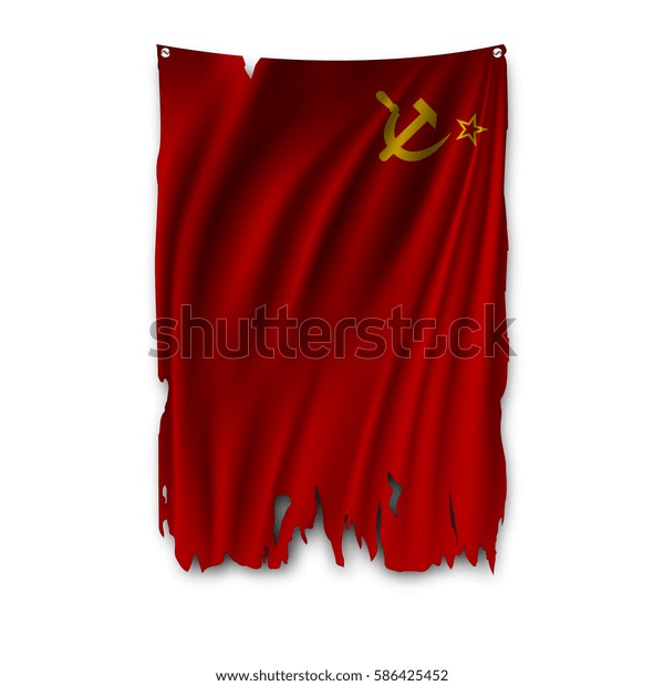 Torn By Wind National Flag Ussr Stock Vector (Royalty Free) 586425452 ...