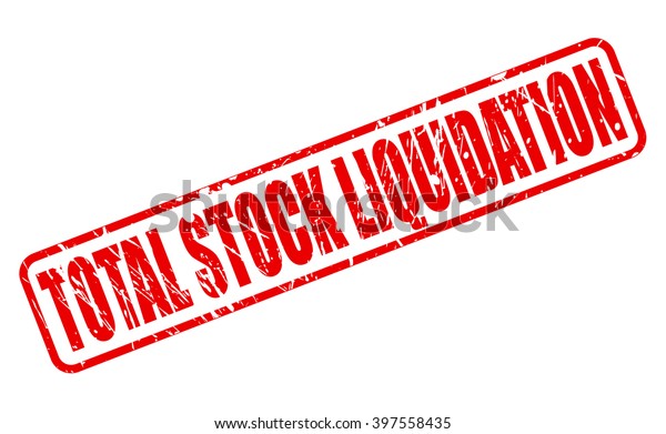 Total Stock Liquidation Red Stamp Text Stock Vector (Royalty Free ...