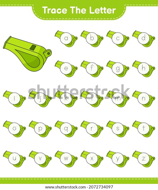 Trace Letter Tracing Letter Alphabet Whistle Stock Vector (Royalty Free ...