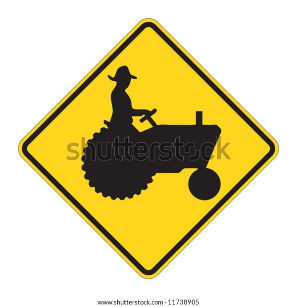 3,760 Tractor Warning Sign Images, Stock Photos & Vectors | Shutterstock
