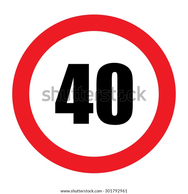Traffic Sign Restricting Speed 40 Kilometers Stock Vector (Royalty Free ...