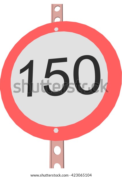 Traffic Sign Speed Limit 150 Stock Vector (Royalty Free) 423065104