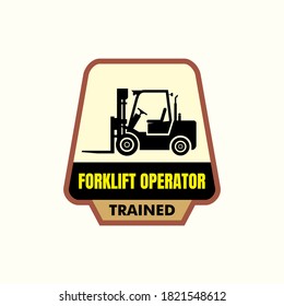 Trained Sticker Label Design Forklift Operator Stock Vector (Royalty ...