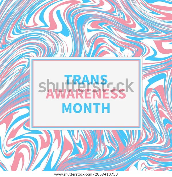 Trans Awareness Month Typography Poster Lgbt Stock Vector (Royalty Free ...
