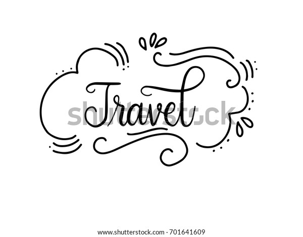 Travel Calligraphy Hand Lettering Vector: เวกเตอร์สต็อก (ปลอดค่า ...