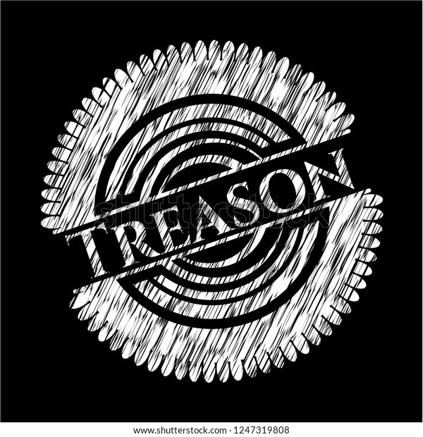 Treason Chalk Emblem Stock Vector (Royalty Free) 1247319808