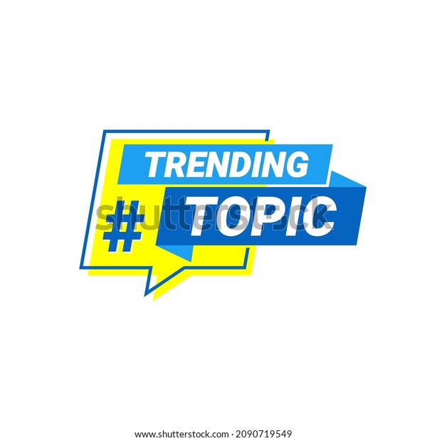 Trending Topic Banner Isolated White Background Stock Vector (Royalty ...