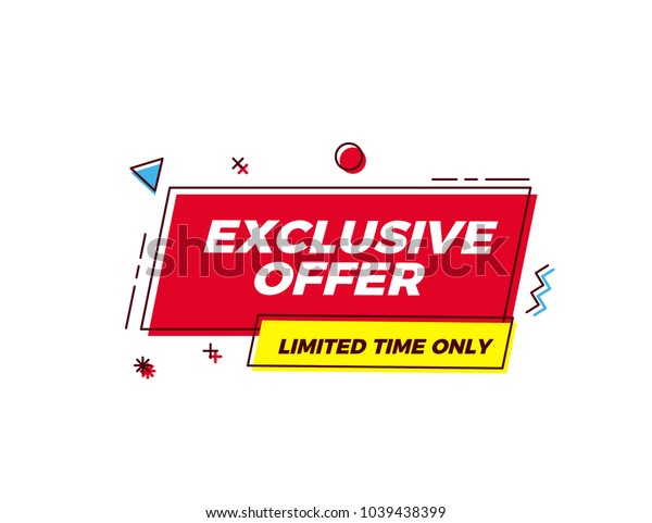 Trendy Exclusive offer geometric vector banner. Limited Time Only Tag ...
