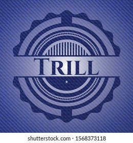 Trill Emblem Denim Texture Vector Illustration Stock Vector (Royalty ...