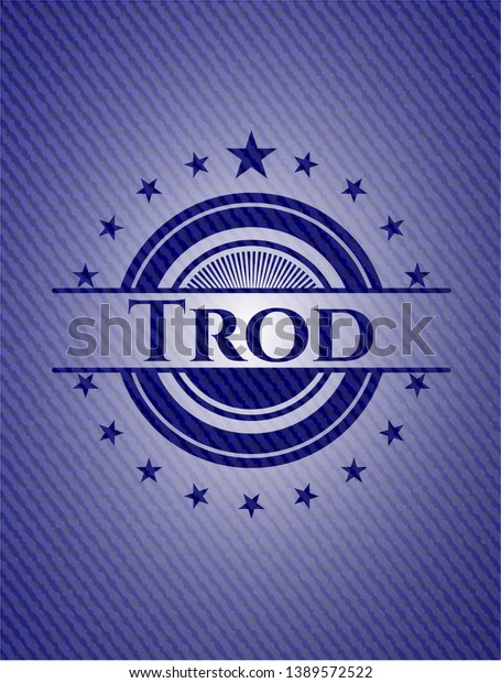 Trod Badge Denim Background Vector Illustration Stock Vector (Royalty ...