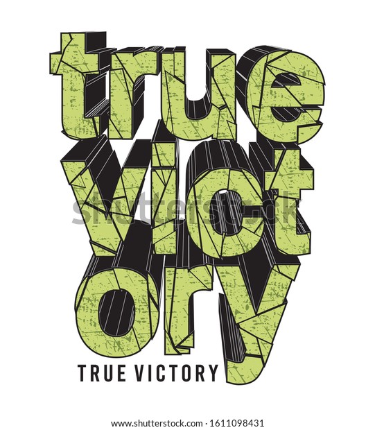 True Victory Typography Print T Shirt Stock Vector (Royalty Free ...