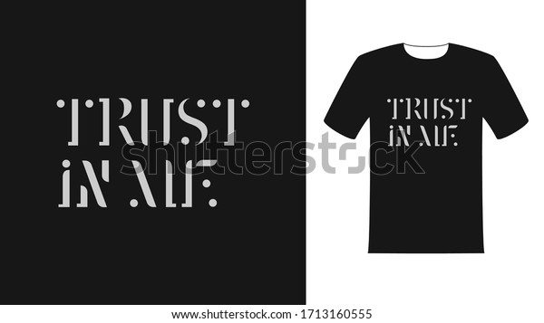 Trust Me T Shirt Design Stock Vector (Royalty Free) 1713160555 ...