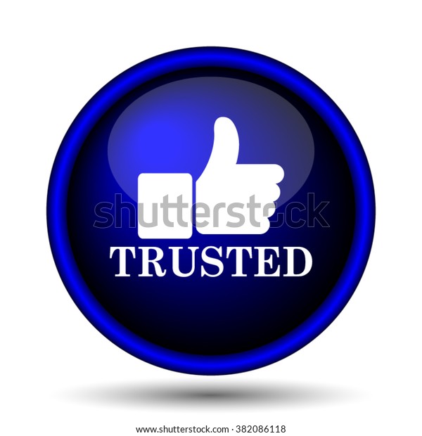 Trusted Icon Internet Button On White Stock Vector (Royalty Free) 382086118
