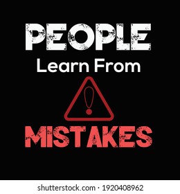 Tshirt Design People Learn Mistakes Stock Vector (Royalty Free ...