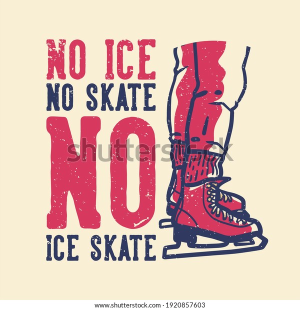 Tshirt Design Slogan Typography No Ice Stock Vector (Royalty Free ...
