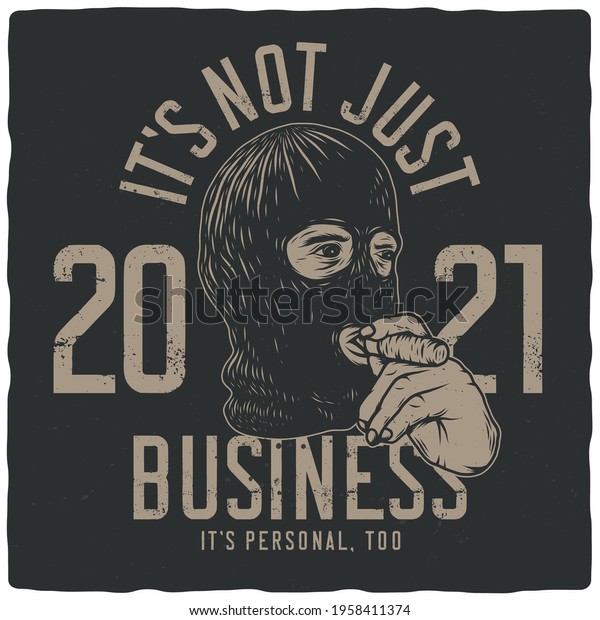 Tshirt Poster Design Illustration Robber Masked Stock Vector (Royalty ...