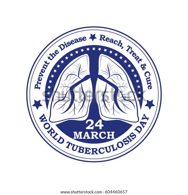 Tuberculosis Prevention Sticker Label 24 March Stock Vector (Royalty ...