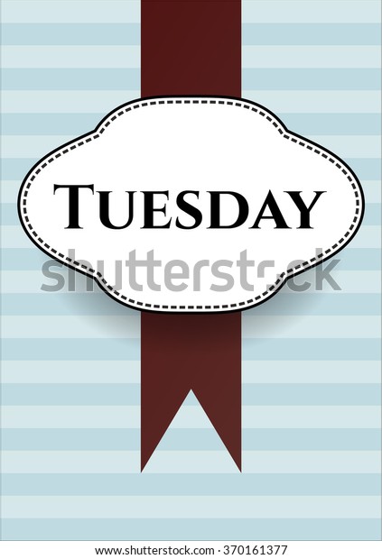 Tuesday Banner Poster Stock Vector (Royalty Free) 370161377 | Shutterstock