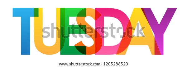 Tuesday Rainbow Letters Banner Stock Vector (Royalty Free) 1205286520
