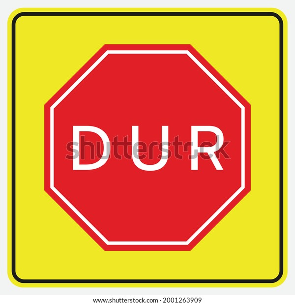 Turkey Traffic Sign Stop Tt2 Stock Vector (Royalty Free) 2001263909 ...
