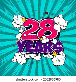 Twenty Eight Years Birthday Comic Bubble Stock Vector (Royalty Free ...