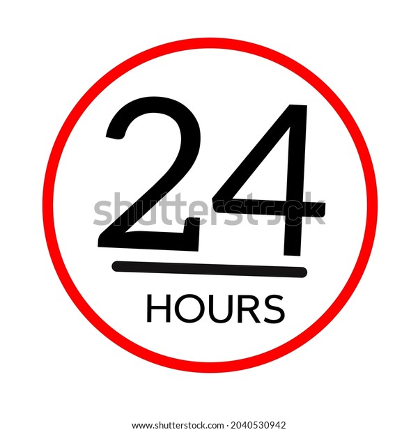 Twenty Four Hour Vector 24 Hour Stock Vector (Royalty Free) 2040530942 ...