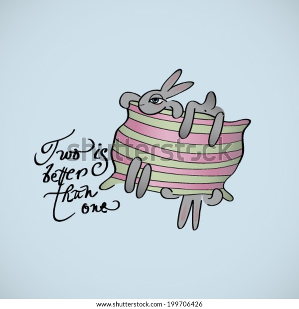 Two Better Than One Rabbits Under Stock Vector (Royalty Free) 199706426