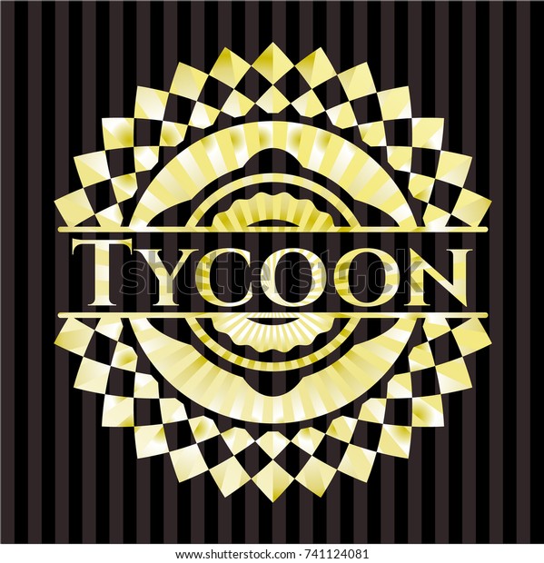 Tycoon Gold Shiny Badge Stock Vector (Royalty Free) 741124081 ...