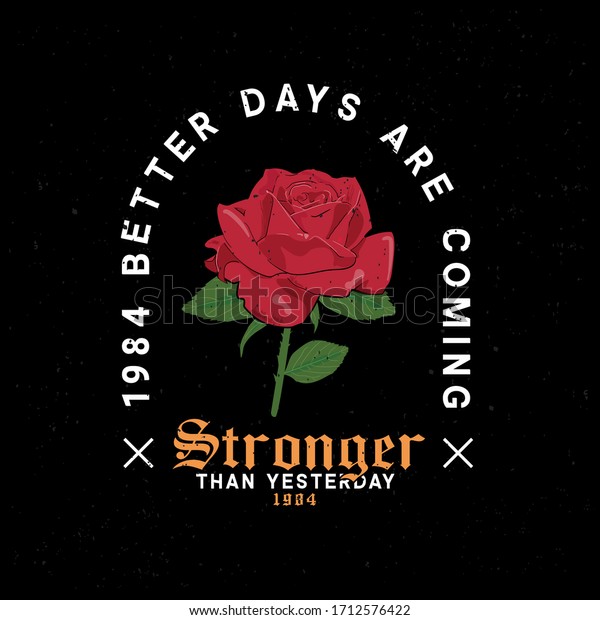 Typographical Slogan Rose Illustration Vector Graphic Stock Vector ...
