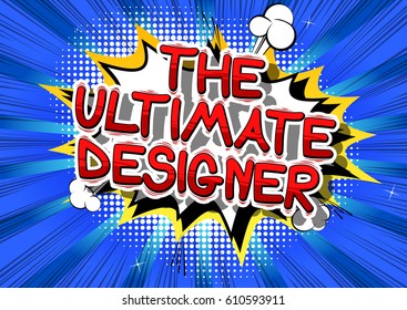 Ultimate Designer Comic Book Style Word Stock Vector (Royalty Free ...
