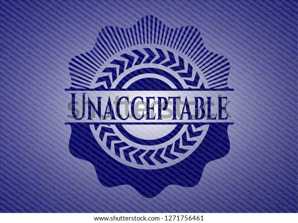 Unacceptable Emblem Jean Texture Stock Vector (Royalty Free) 1271756461 ...