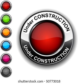 Under Construction Realistic Button Vector Stock Vector (Royalty Free ...