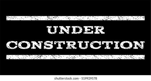 Under Construction Watermark Stamp Text Caption Stock Vector (Royalty ...