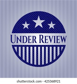 Under Review Emblem Denim Texture Stock Vector (Royalty Free) 425368921 ...