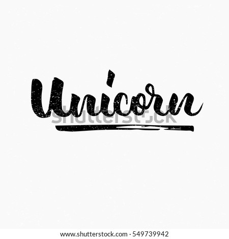 Unicorn Ink Hand Lettering Modern Brush Stock Vector (Royalty Free ...