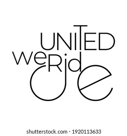United We Ride Typography Icon Stock Vector (Royalty Free) 1920113633 ...