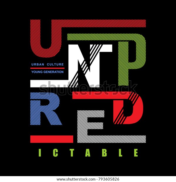 Unpredictable Vintage Typography T Shirt Design Stock Vector (Royalty ...